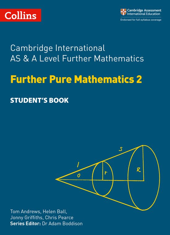 Cambridge International AS A Level Further Mathematics Further Pure ...