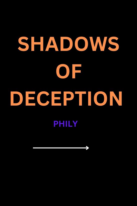 SHADOWS OF DECEPTION (ebook), Chika Philomena | 1230008028563 | Boeken ...