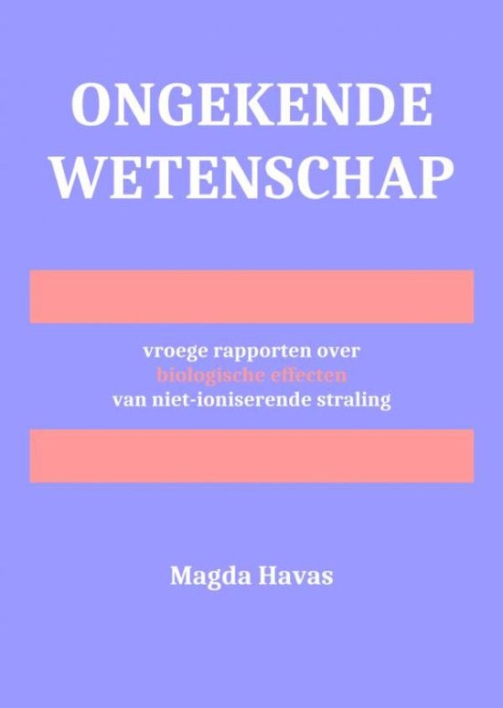 Ongekende wetenschap, Magda Havas | 9789403748740 | Boeken | bol