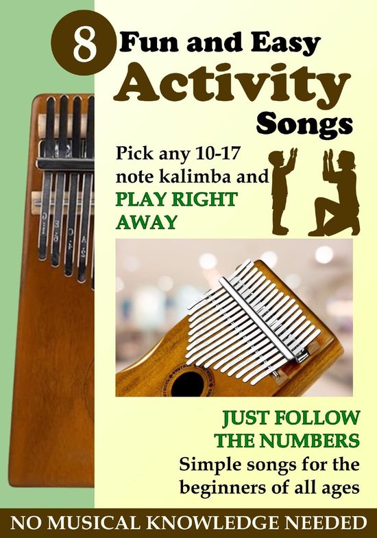 Play Right Away on any Kalimba - 8 Fun and Easy Activity Songs for ...