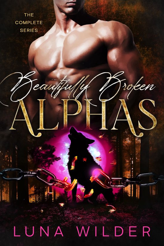 Twisted Oak: The Alphas 3 - Beautifully Broken Alphas (ebook), Luna ...