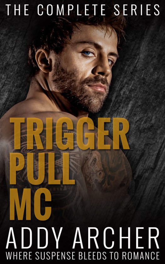 Trigger Pull MC - Trigger Pull MC: The Complete Series (ebook), Addy ...