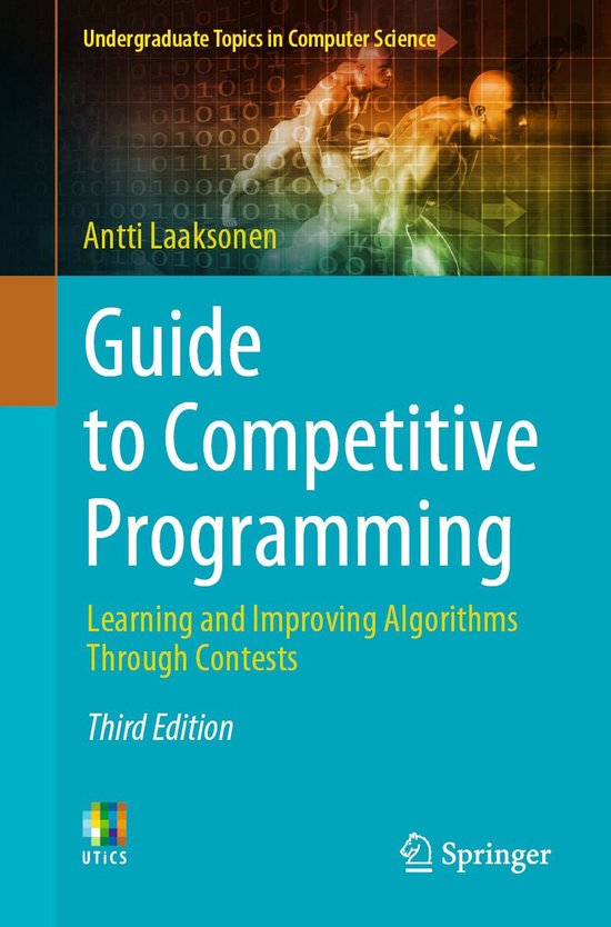 Undergraduate Topics in Computer Science - Guide to Competitive ... Undergraduate Topics in Computer Science - Guide to Competitive ...