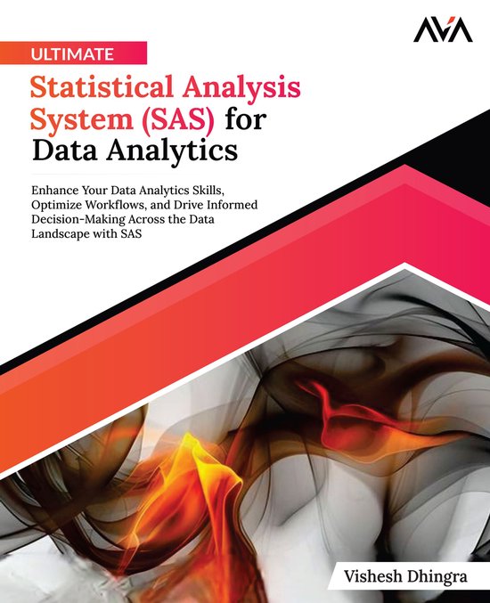 Ultimate Statistical Analysis System (SAS) for Data Analytics (ebook), Vishesh Dhingra... | bol