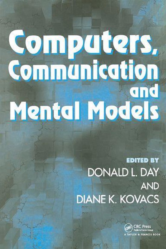 Computers, Communication, and Mental Models (ebook) | 9781000153729 ...