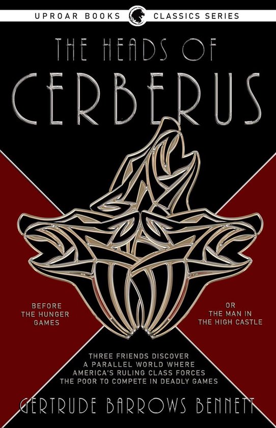 Uproar Books Classics Series - The Heads of Cerberus (ebook), Gertrude ...