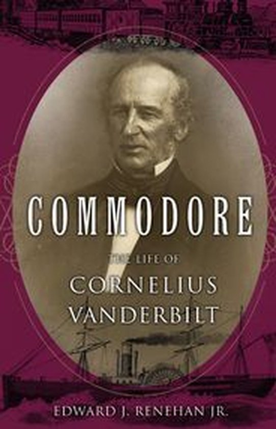 Commodore (ebook), Edward Renehan | 9780465010301 | Boeken | bol.com