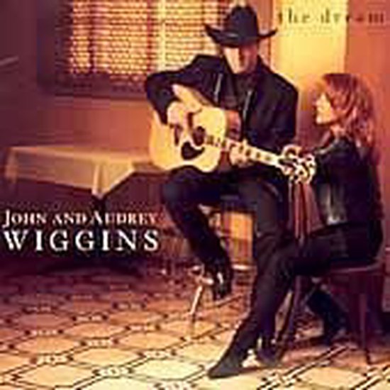 Dream, John & Audrey Wiggins | CD (album) | Muziek | bol
