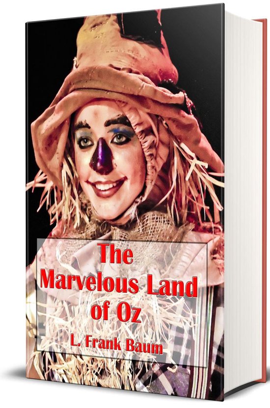 Classic Books for Children 130 - The Marvelous Land of Oz (Illustrated ...