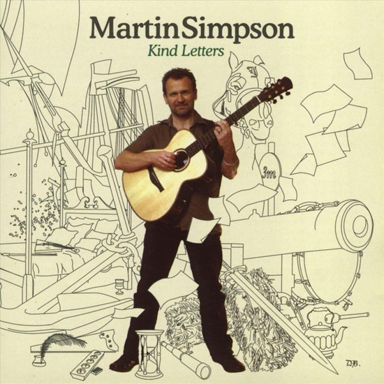 Kind Letters, Martin Simpson | CD (album) | Muziek | bol.com