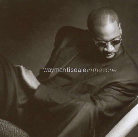 In The Zone, Wayman Tisdale | Muziek | bol