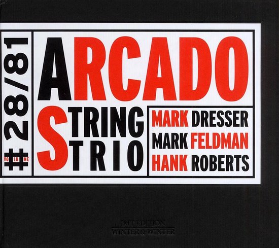 Mark Dresser, Mark Feldman & Hank Roberts, Arcado String Trio | CD (album) | Muziek | bol