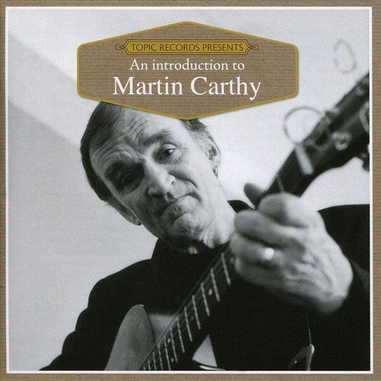 An Introduction To, Martin Carthy | CD (album) | Muziek | bol.com