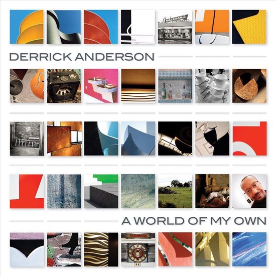 A World Of My Own, Derrick Anderson | CD (album) | Muziek | bol.com