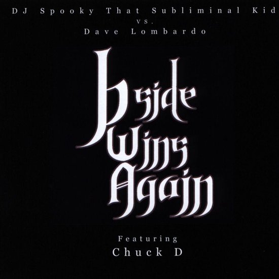 B-side Wins Again, Dj Spooky/Dave Lombardo | Muziek | bol
