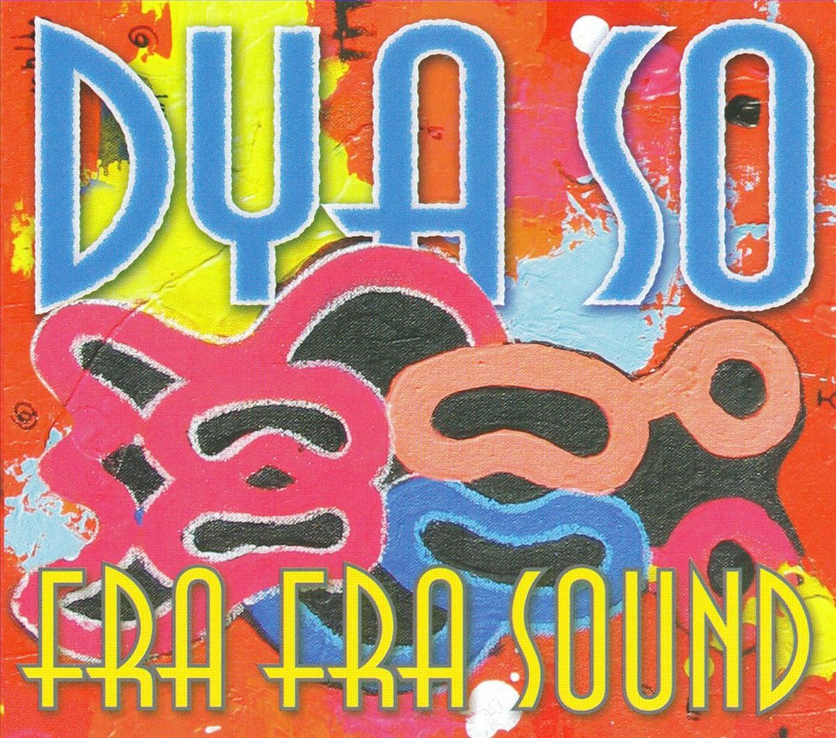 Fra Fra Sound - Dya So (CD), Fra Fra Sound | Muziek | bol
