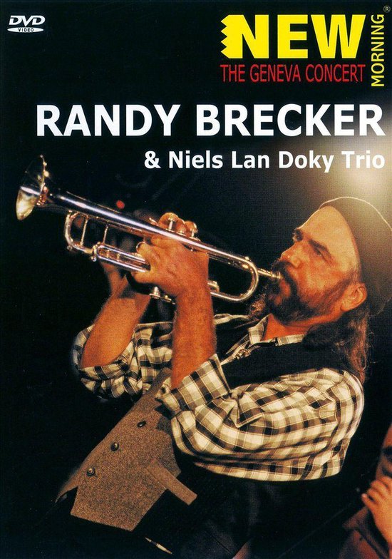 Randy Brecker - The Geneva Concert (DVD), Randy Brecker | Muziek | bol