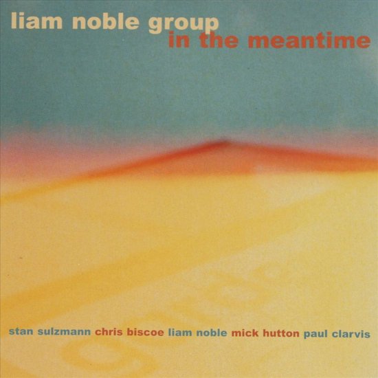 Meantime, Liam Noble & Stan Sulzmann | CD (album) | Muziek | bol.com