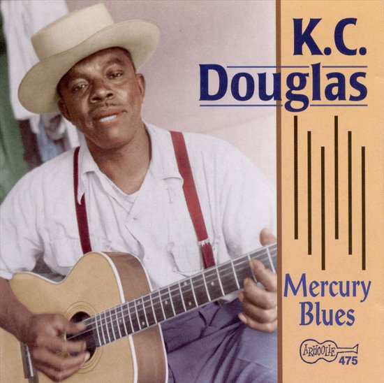 K.C. Douglas - Mercury Blues (CD), K.C. Douglas | CD (album) | Muziek ...