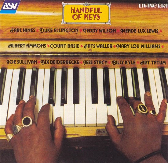 Handful Of Keys: 13 Great Jazz Pianists, Earl Hines | Muziek | bol