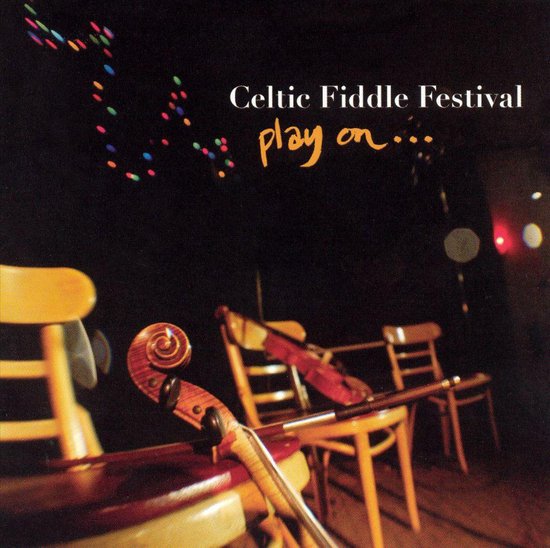Play On, Celtic Fiddle Festival | Muziek | bol
