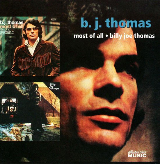 Most Of All/Billy Joe Thomas, B.J. Thomas | CD (album) | Muziek | bol