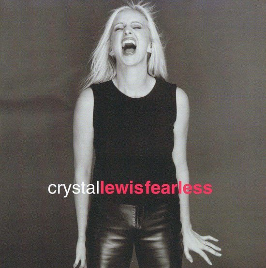 Fearless, Crystal Lewis | CD (album) | Muziek | bol.com