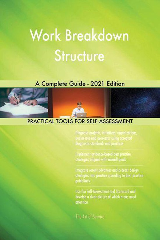 Work Breakdown Structure A Complete Guide - 2021 Edition (ebook ...