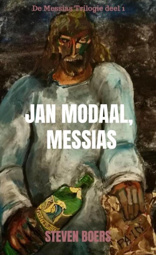 Jan Modaal, Messias, Steven Boers | 9789464184785 | Boeken | bol