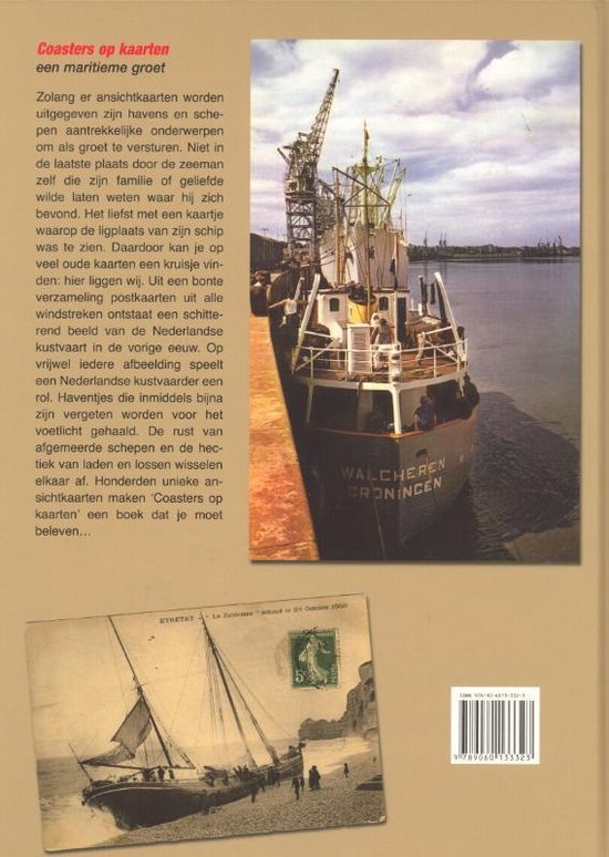 Coasters op kaarten - Nederlandse kustvaart schepen van de vorige eeuw ...