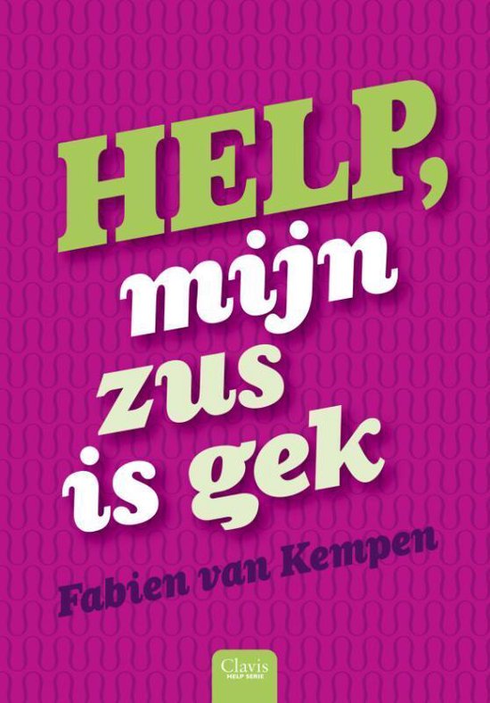 Help, mijn zus is gek, Fabien van Kempen | 9789044813449 | Boeken | bol