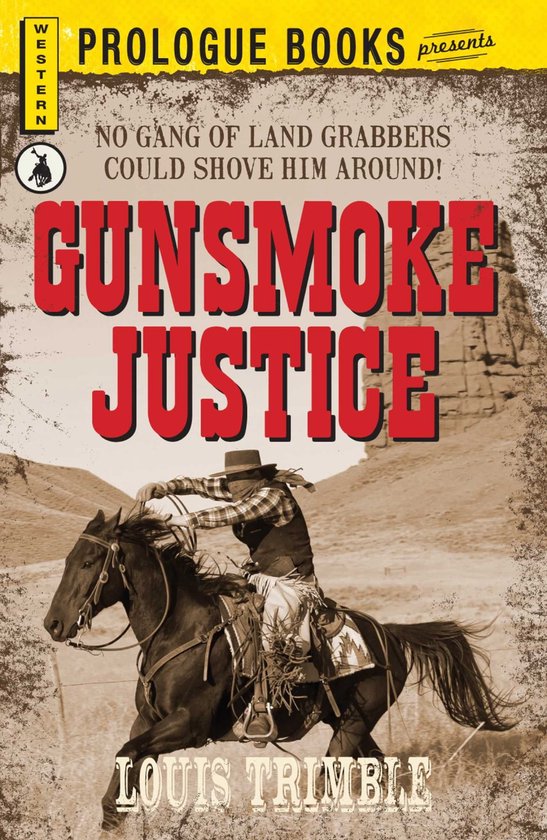 Gunsmoke Justice (ebook), Louis Trimble | 9781440549175 | Boeken | bol