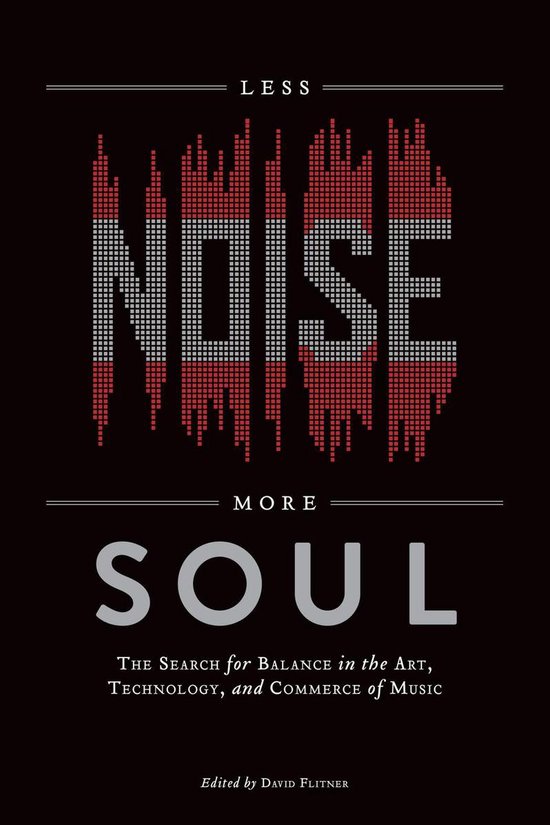 Less Noise, More Soul (ebook), David Flitner | 9781480342989 | Boeken ...