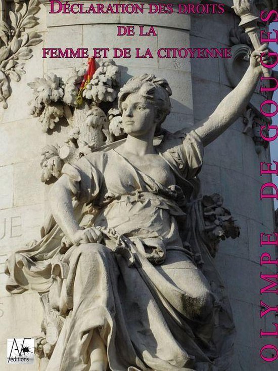 Déclaration des droits de la femme et de la citoyenne (ebook), Olympe ...