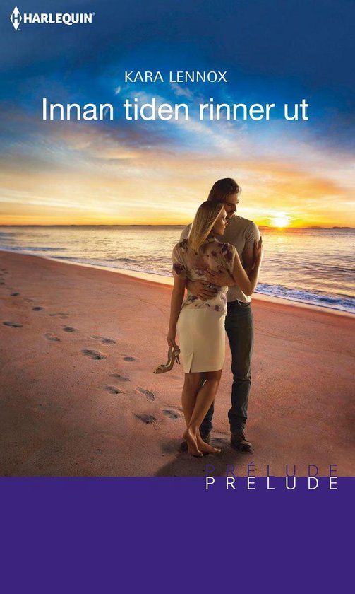 Prélude - Innan tiden rinner ut (ebook), Kara Lennox | 9789150708912 ...