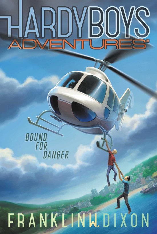 Hardy Boys Adventures - Bound for Danger (ebook), Franklin W Dixon ...