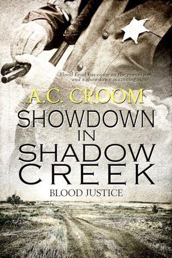 Showdown in Shadow Creek (ebook), A.C. Croom | 9781615726646 | Boeken | bol