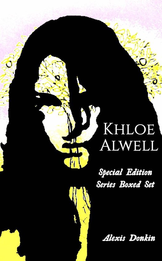 Khloe Alwell - The Khloe Alwell Series: Special Edition Series Boxed ...