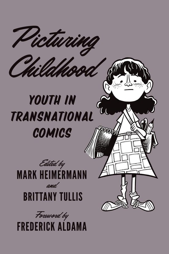 World Comics and Graphic Nonfiction Series - Picturing Childhood (ebook ...