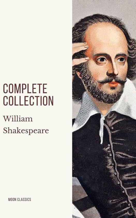 William Shakespeare : Complete Collection (ebook), William Shakespeare ...