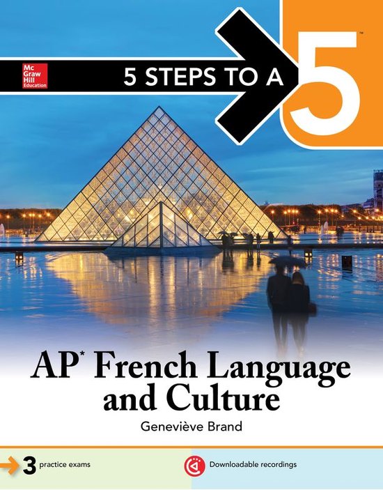 5 Steps to a 5: AP French Language and Culture (ebook), Genevieve Brand ...