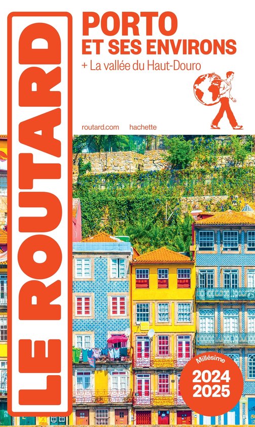 Guide du Routard Porto et ses environs 2024/25 (ebook), Collectif ...