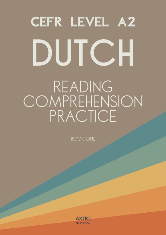 CEFR Level A2 Dutch Reading Comprehension Practice (ebook), Artici ...