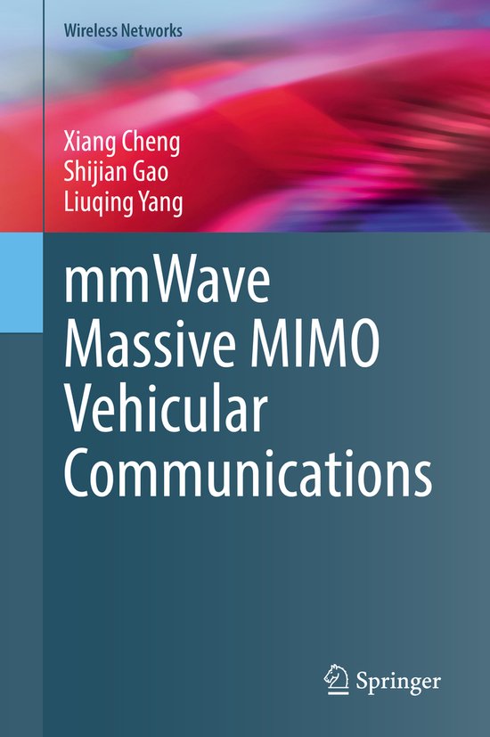 Wireless Networks- mmWave Massive MIMO Vehicular Communications ...