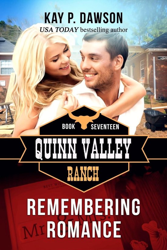 Quinn Valley Ranch 3 - Remembering Romance (ebook), Kay P. Dawson ...