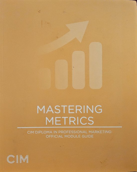 Mastering Metrics, the Chartered Institute of Marketing | 9781907368349 ...