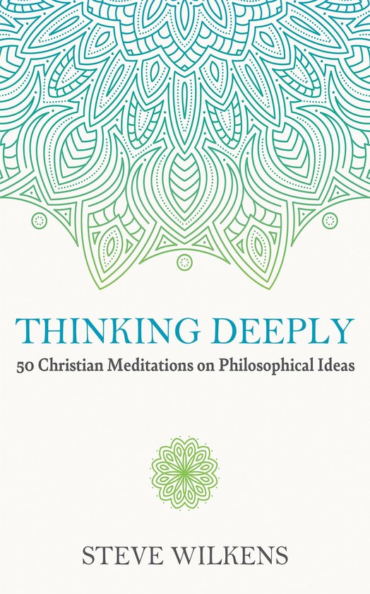 Thinking Deeply (ebook), Steve Wilkens | 9781666799446 | Boeken | bol
