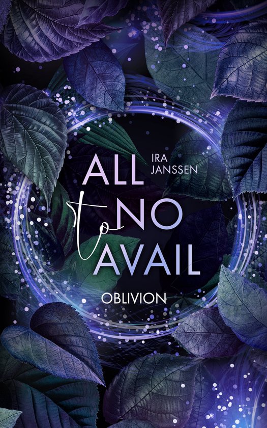 all to no avail 3 - all to no avail (ebook), Ira Janssen ...