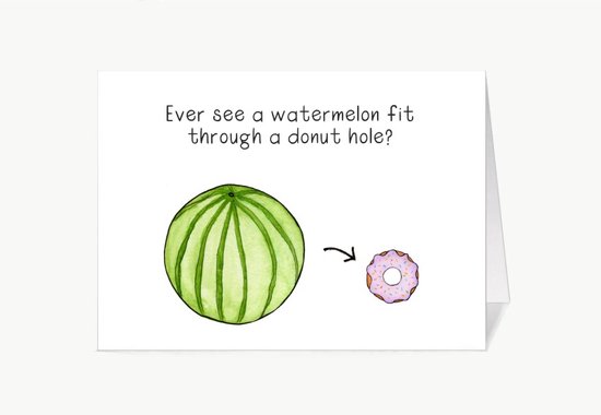 Have you ever seen a watermelon fit through a donut hole ...