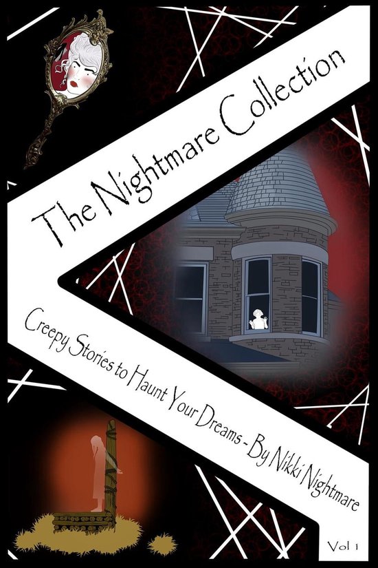 The Nightmare Collection 1 - The Nightmare Collection - Creepy Stories ...